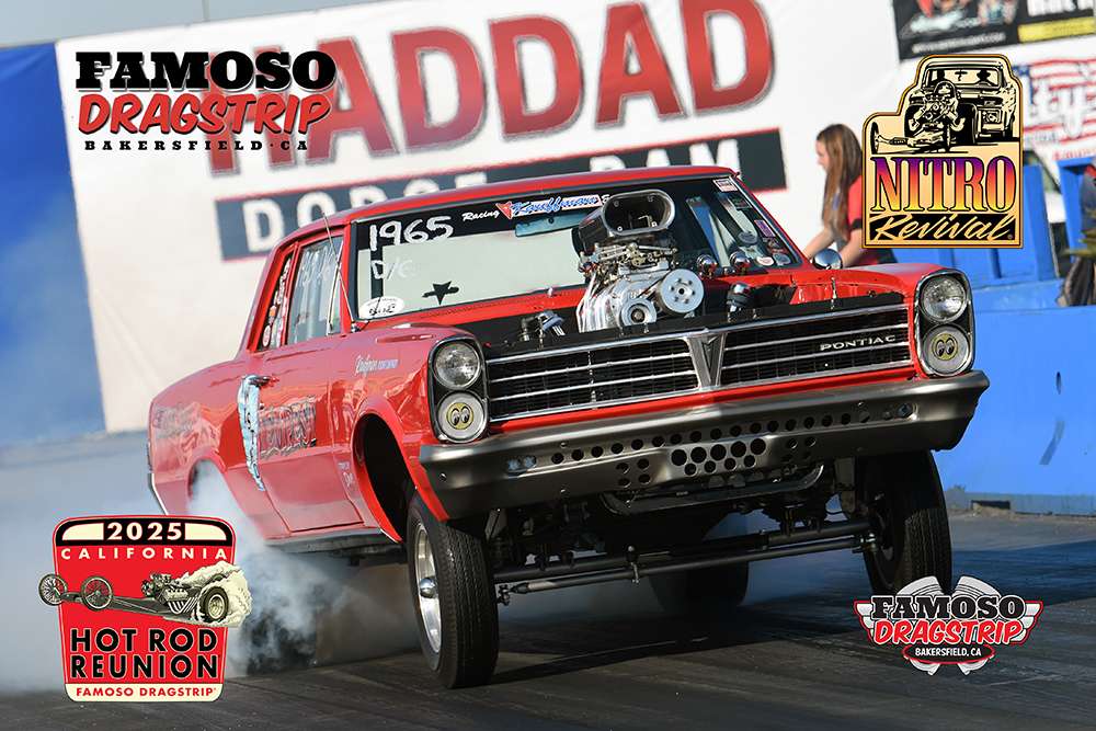 Famoso brings nostalgic NHRA California Hot Rod Reunion back - Drag ...